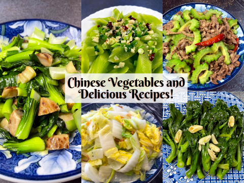 Chinese Vegetables • Oh Snap! Let's Eat!